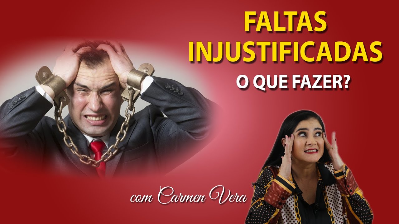 Faltas Injustificadas O Que Fazer YouTube faltas-injustificadas-o-que-fazer-youtube