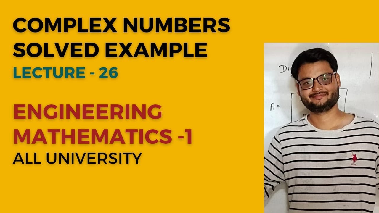 Complex Numbers - Solved Question | B.Sc & Engineering Mathematics ...