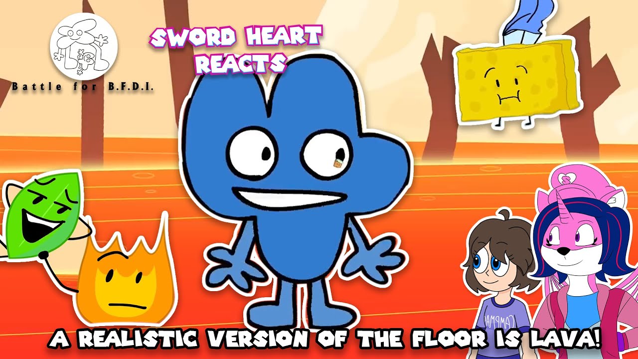 Sword Heart & Chloe REACT To BFB 15: The Four is Lava - YouTube