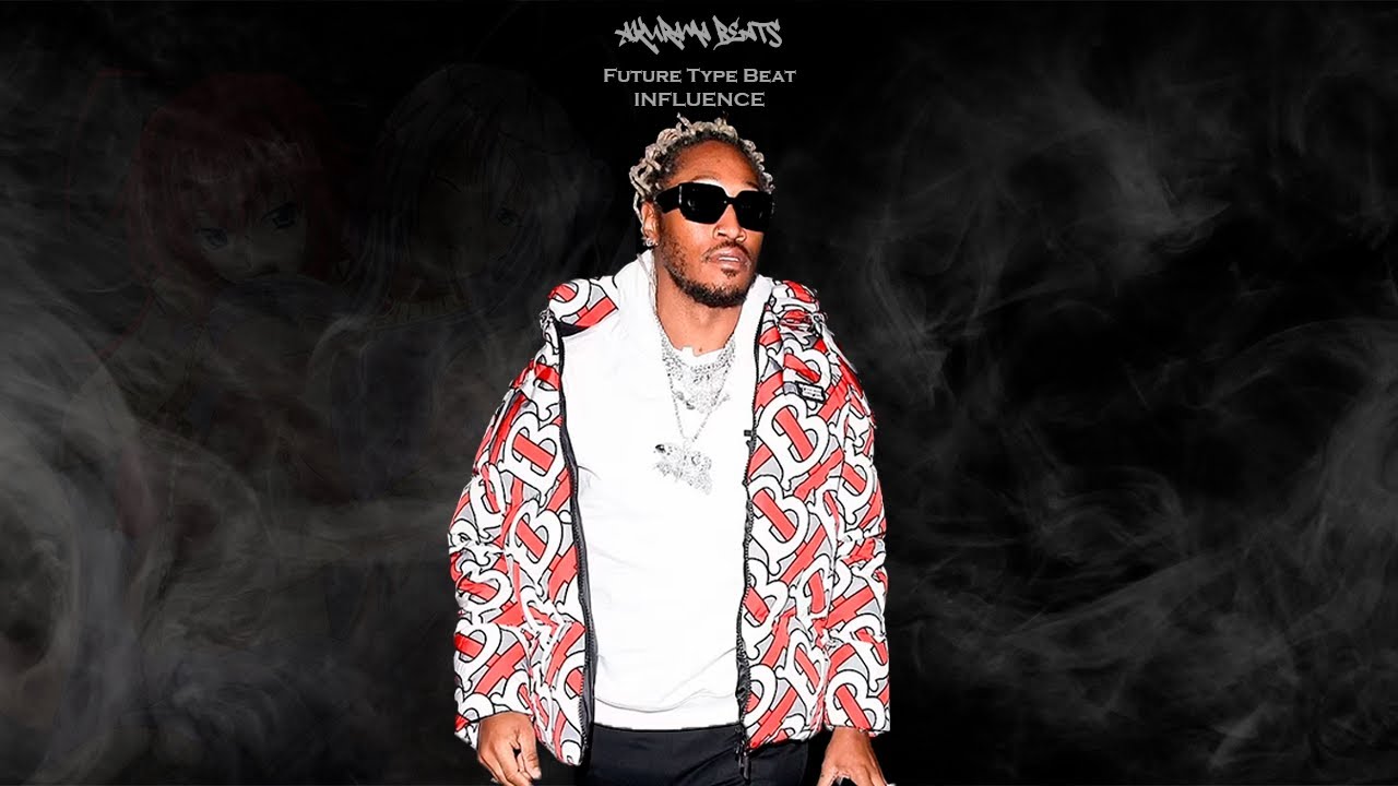 [FREE] Future Type Beat - "Influence" | Free Type Beat 2023 - YouTube