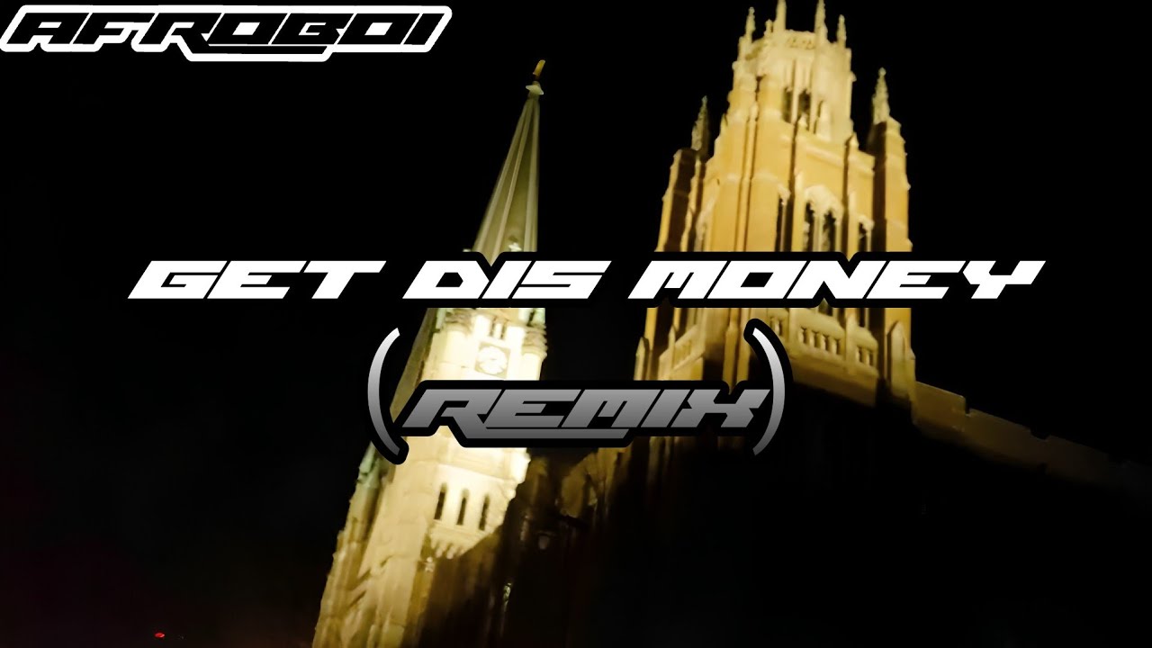 Get Dis Money Remix - AfroBoi (Visualizer) - YouTube