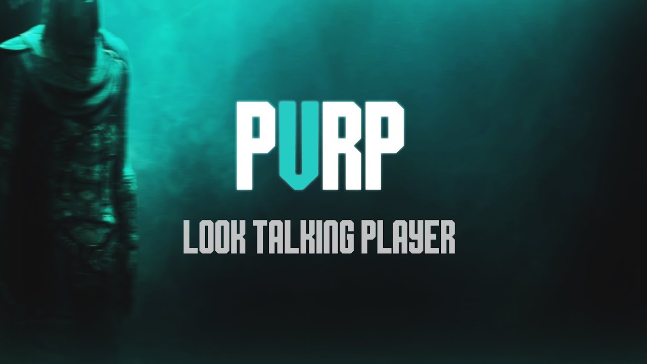 PVRP - Look Talking Player - YouTube