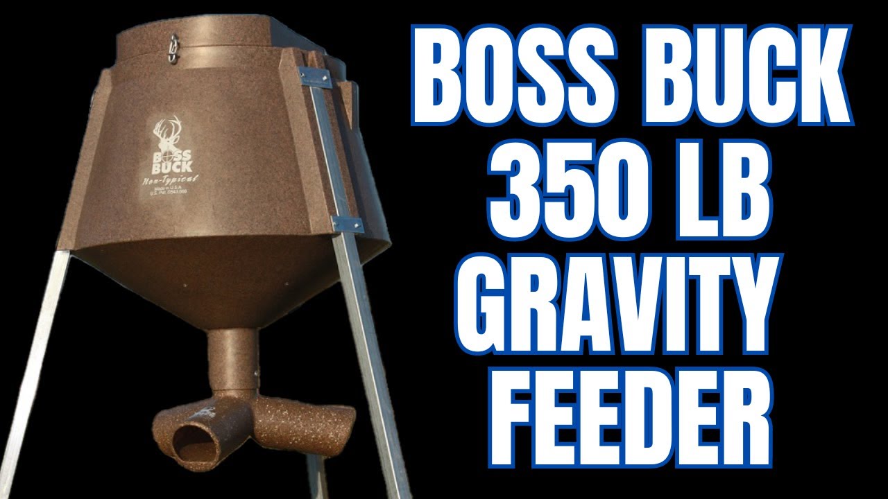 BOSS BUCK 350 LB Gravity Feeder - YouTube