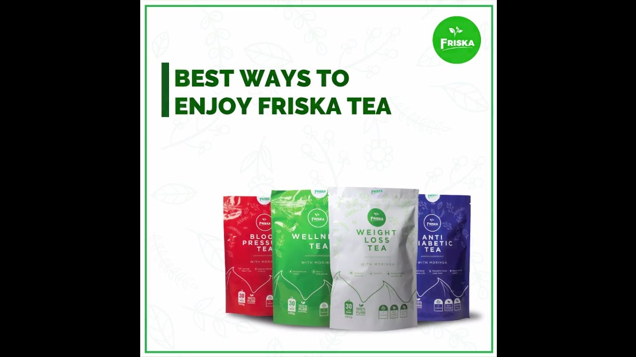 Best Ways to Enjoy Friska teas - YouTube