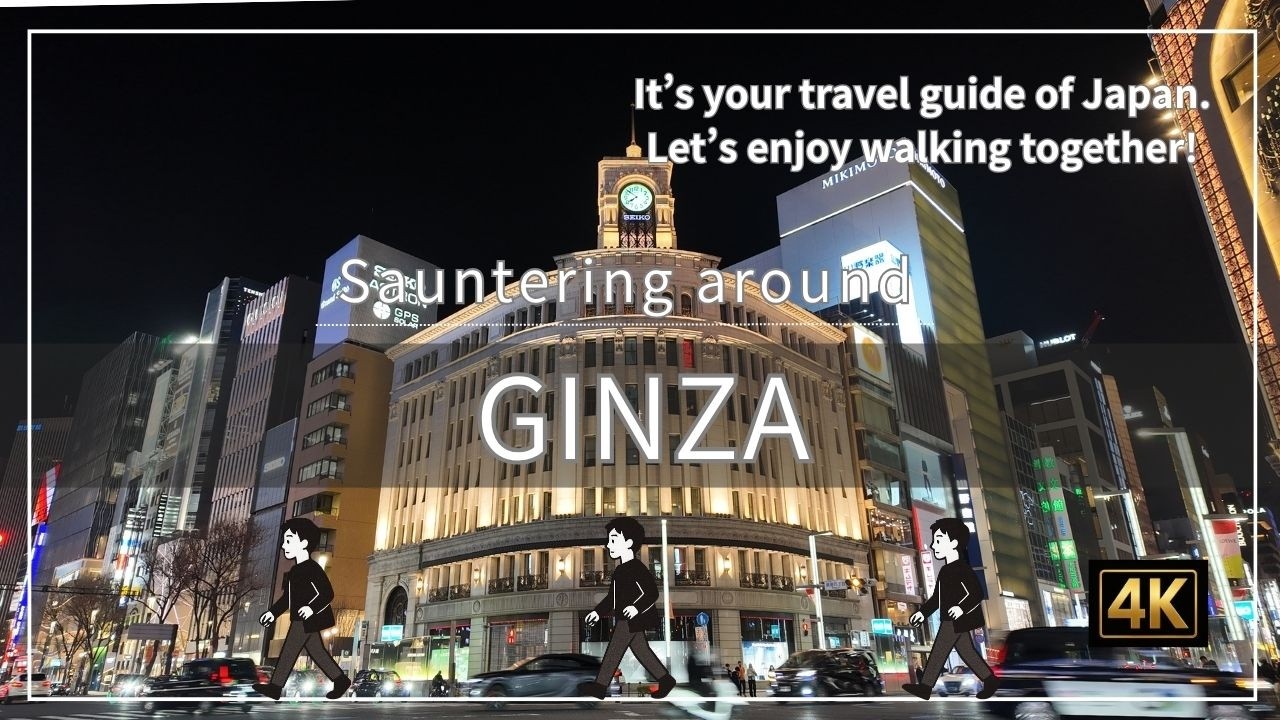 Sauntering around Ginza, a walking tour through Tokyo’s timeless luxury ...