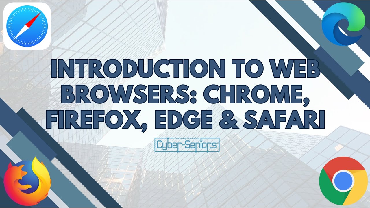 Introduction to Web Browsers Chrome, Firefox, Edge & Safari - YouTube