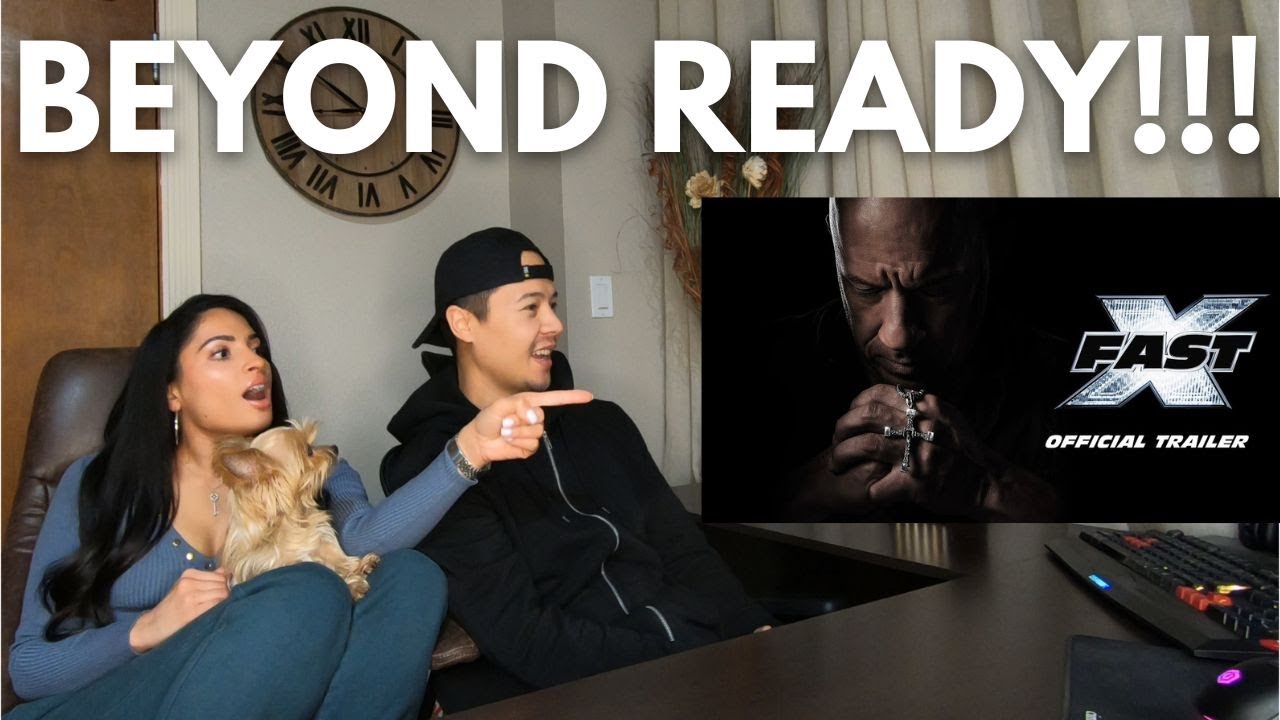 FAST X | OFFICIAL TRAILER (Couple Reacts) - YouTube