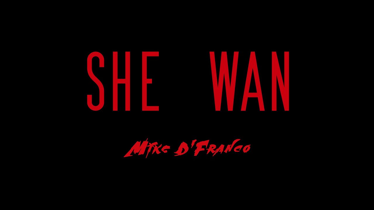 Mike D´Franco - SHE WAN (Official Video) - YouTube
