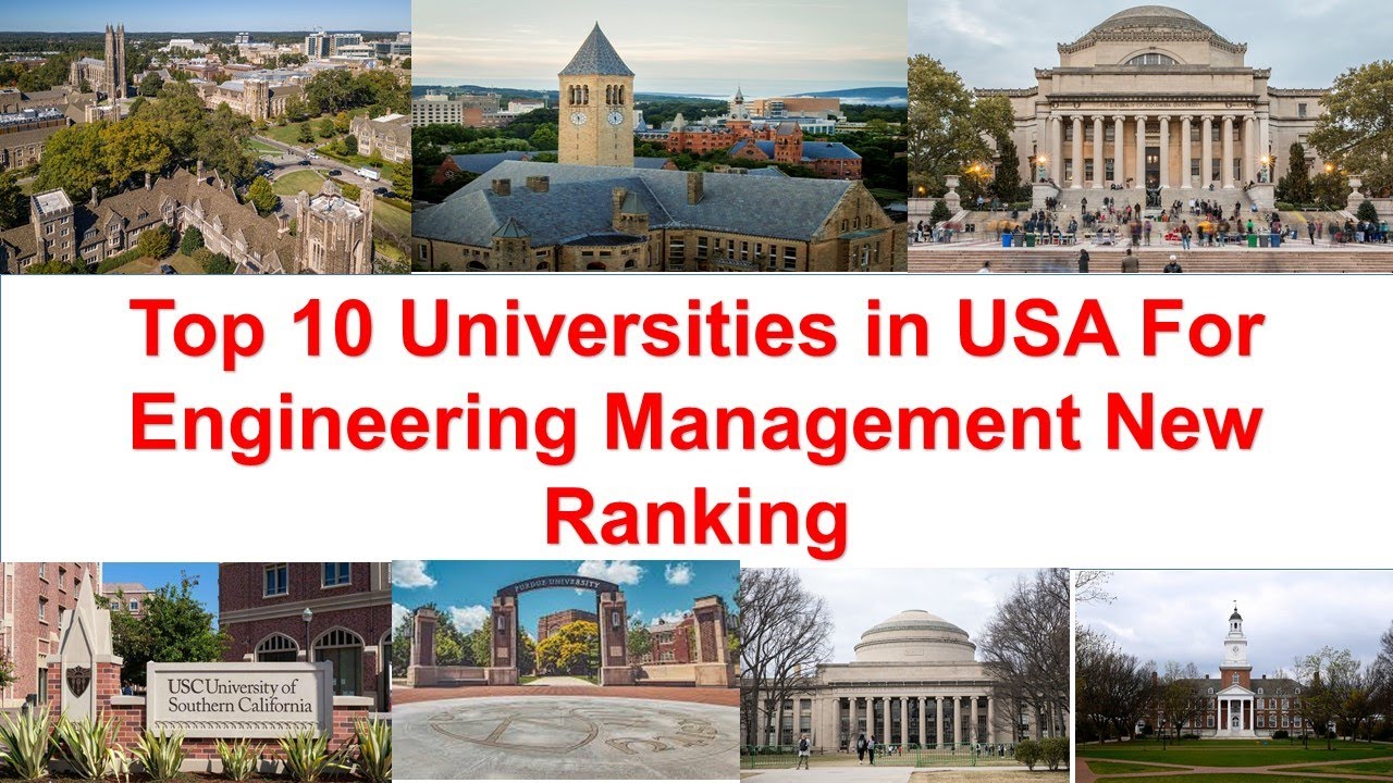 Top 10 Universities in USA For Engineering Management New Ranking 2021 ...