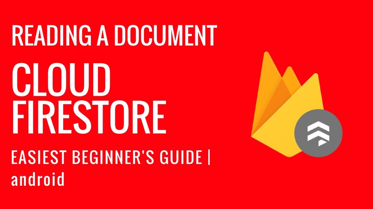 HOW TO FETCH A DOCUMENT FROM FIRESTORE | ANDROID | IN JAVA - YouTube