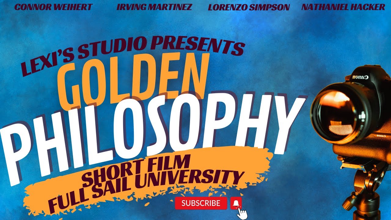 Golden Philosophy Student Thesis | Full Sail University Short ...