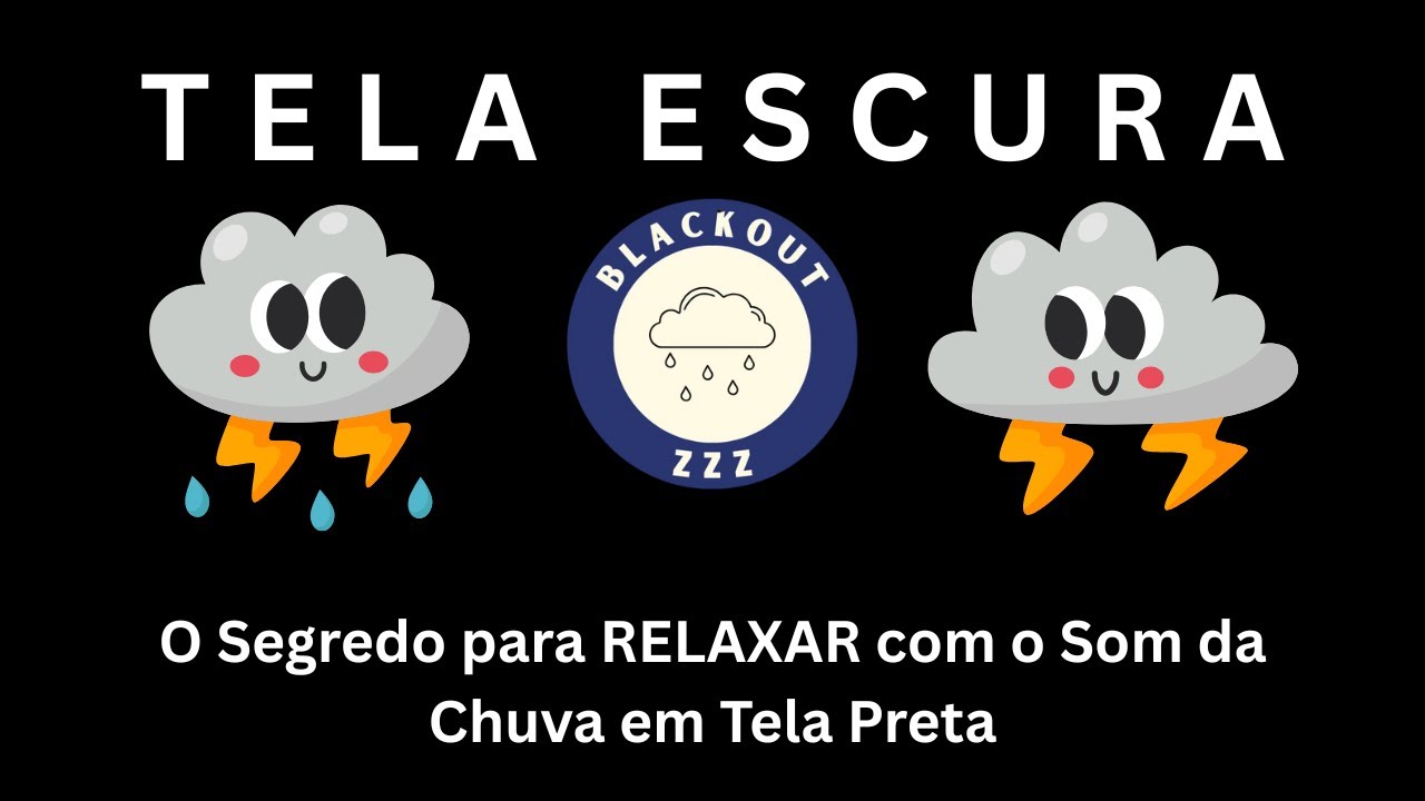 O Segredo para RELAXAR com o Som da Chuva em Tela Preta - YouTube