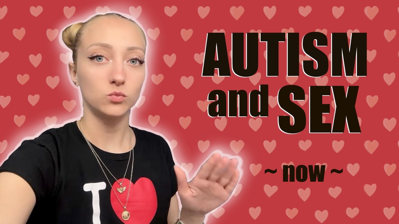 (PART 2) Spectrum of Love: My Autistic Odyssey with Sex - YouTube