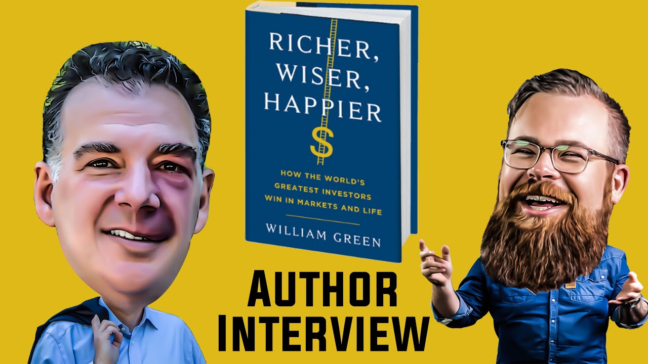 WILLIAM GREEN INTERVIEW (Part 1/4) | Richer Wiser Happier William Green ...