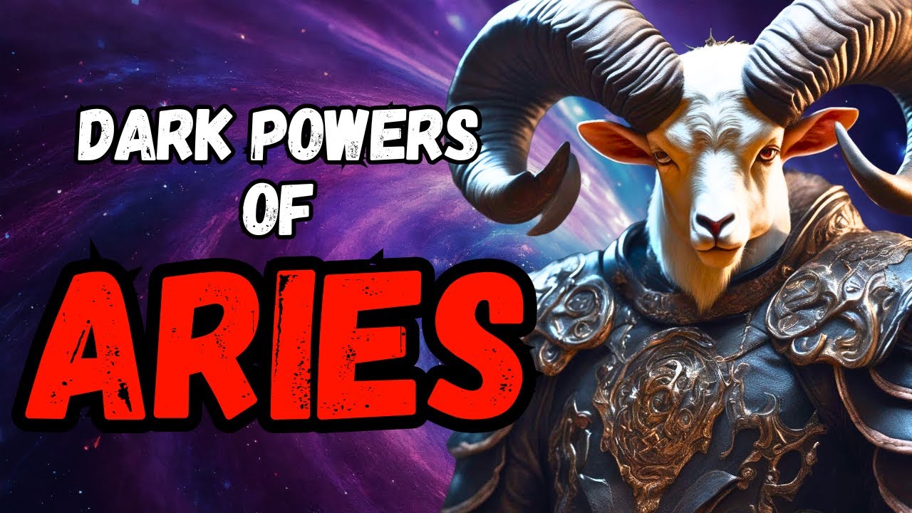 25 HIDDEN POWERS OF ARIES THAT MAKE THEM UNMATCHABLE - YouTube