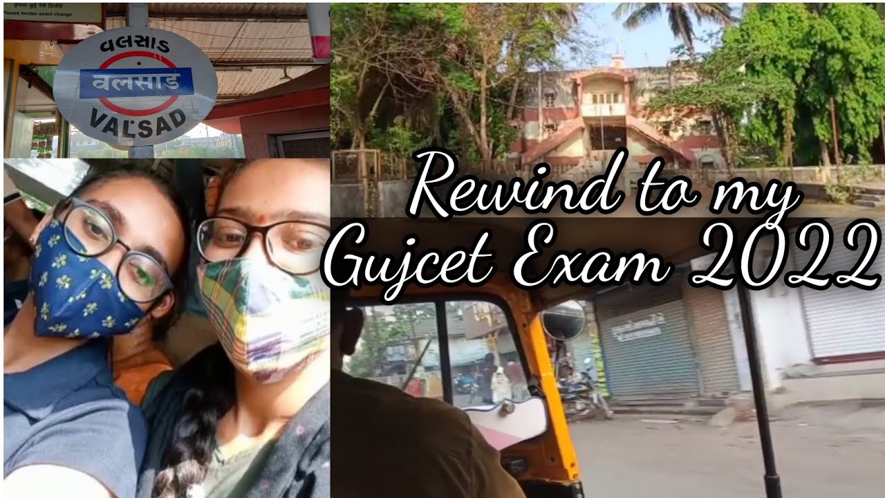 How was my GUJCET 2022??|| REWIND TO MY GUJCET EXAM 2022 ️||Storytime ...