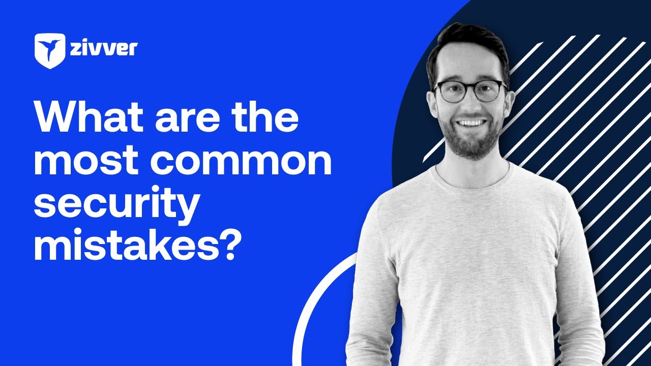 What are the most common security mistakes? - Cyber Security Awareness ...