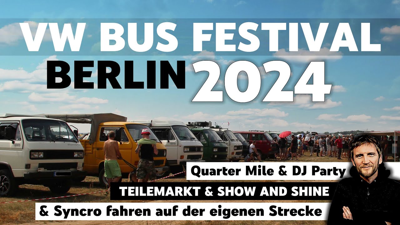 VW Bus Festival Berlin (2024) Ankündigung - YouTube