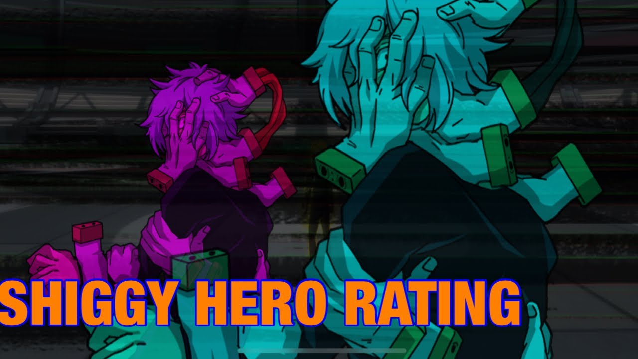 Shiggy Hero Rating - My Hero Academia: The Strongest Hero - YouTube