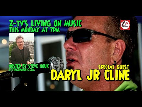 Daryl Jr. Cline – Living on Music with Steve Houk - YouTube