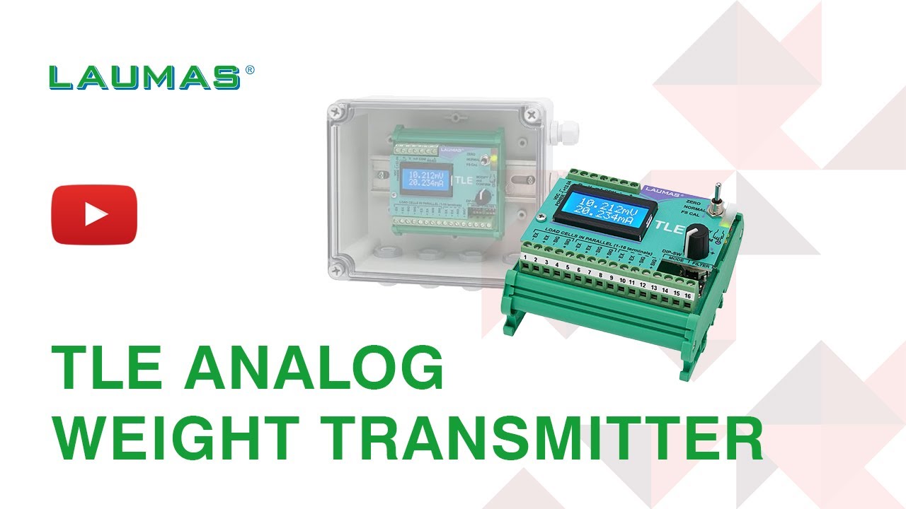 Laumas TLE Analog Weight Transmitters: Simplifying Weighing Systems ...