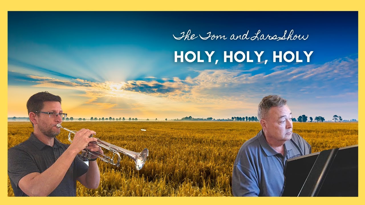 Hymn - HOLY, HOLY, HOLY (Trumpet and Piano Instrumental) - YouTube