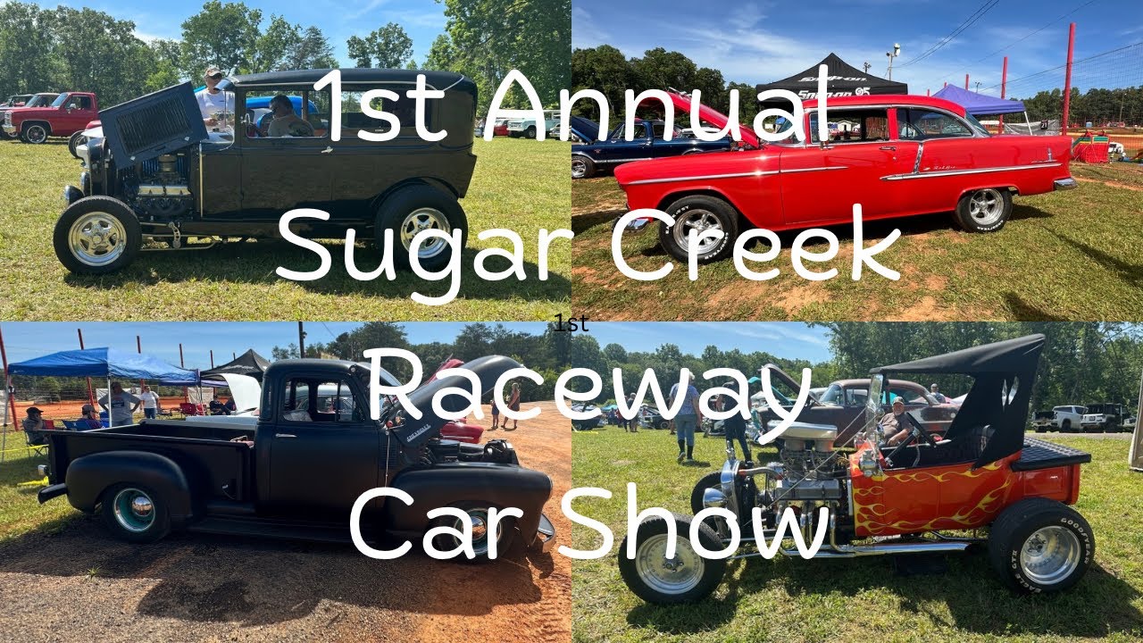 1st Annual Sugar Creek Raceway Car Show, Blue Ridge, GA - Classic Cars ...