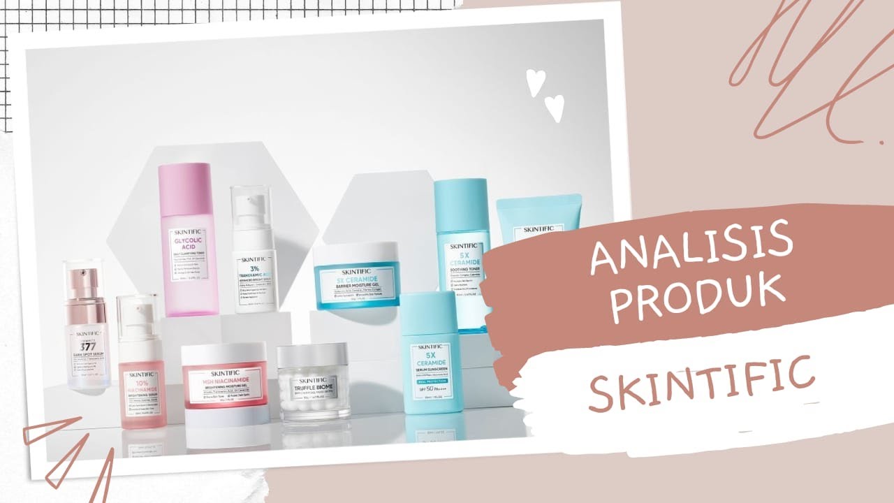 analisis produk skintific - YouTube