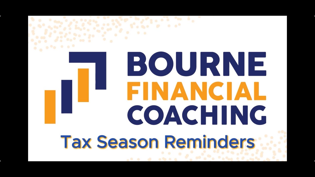 Tax Season Reminders - YouTube