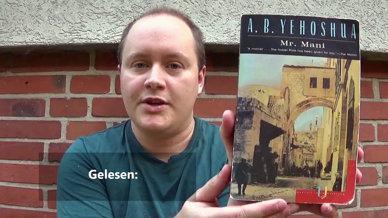 Gelesen: Mr Mani von A.B. Yehoshua - YouTube