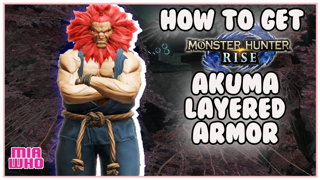 How to get Akuma Layered Armor Set Monster Hunter Rise - YouTube