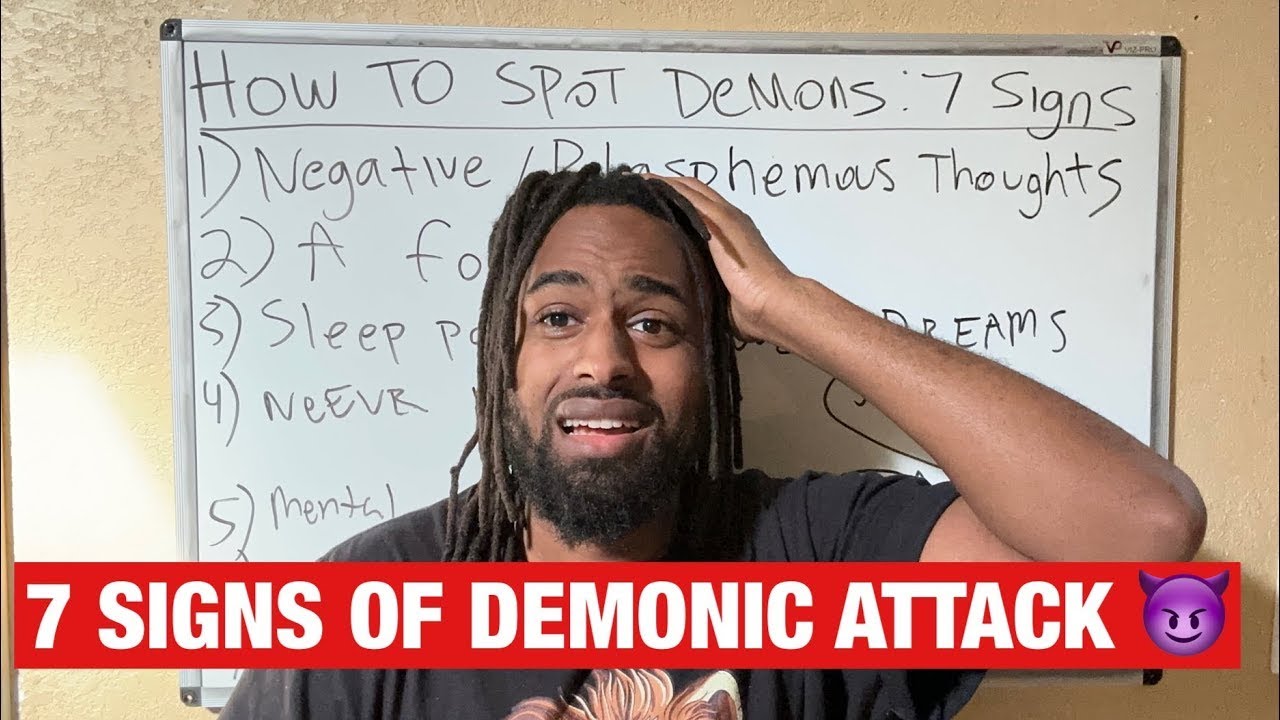 How To Spot DEMONS 7 Signs You Are Under Demonic Attack - YouTube