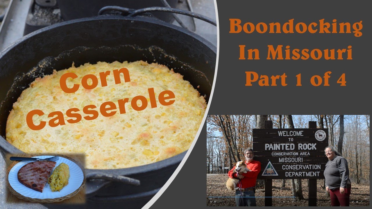 Boondocking in Missouri-Visit Painted Rock Conservation Area-Corn ...