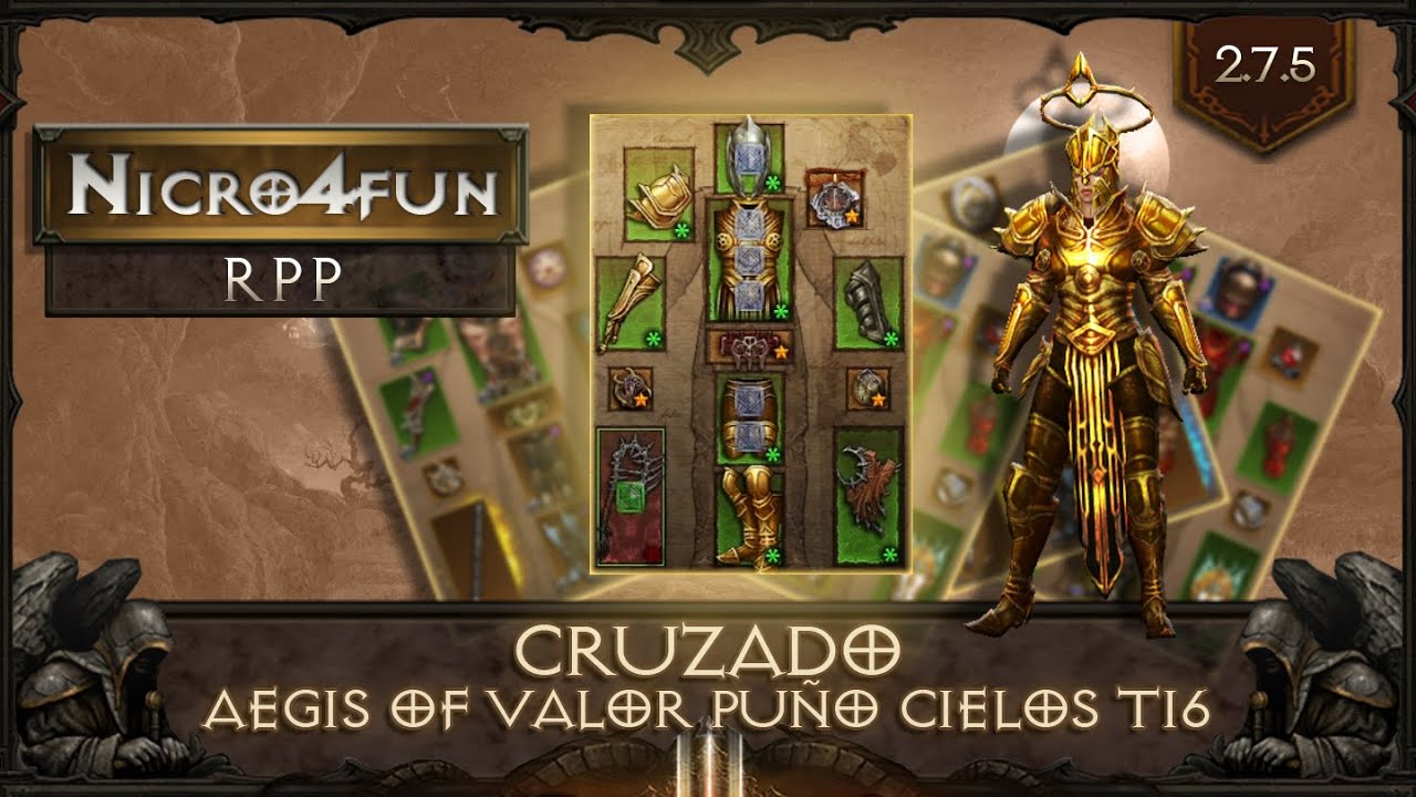 Diablo 3 RoS - Cruzado Aegis of Valor Puño de los cielos - T16 [RPP 2.7 ...