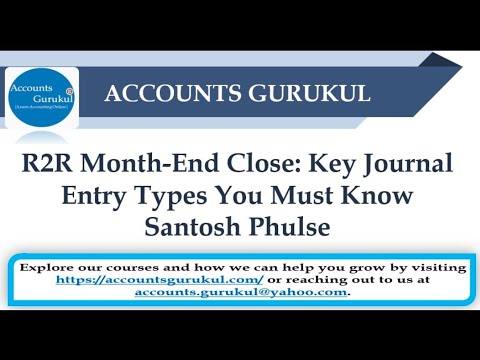Record to Report Types of Month End Journal Entries explained by ...
