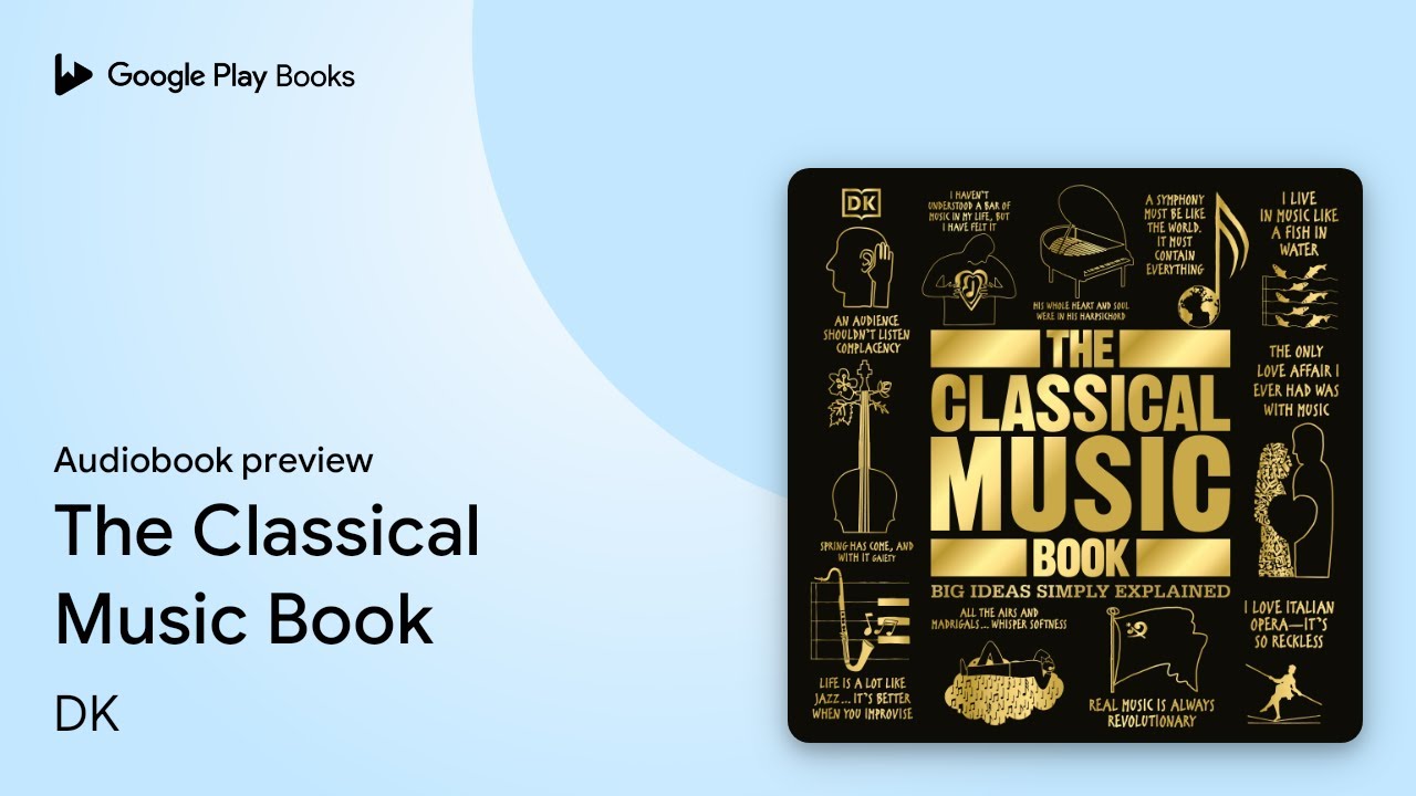 The Classical Music Book by DK · Audiobook preview - YouTube