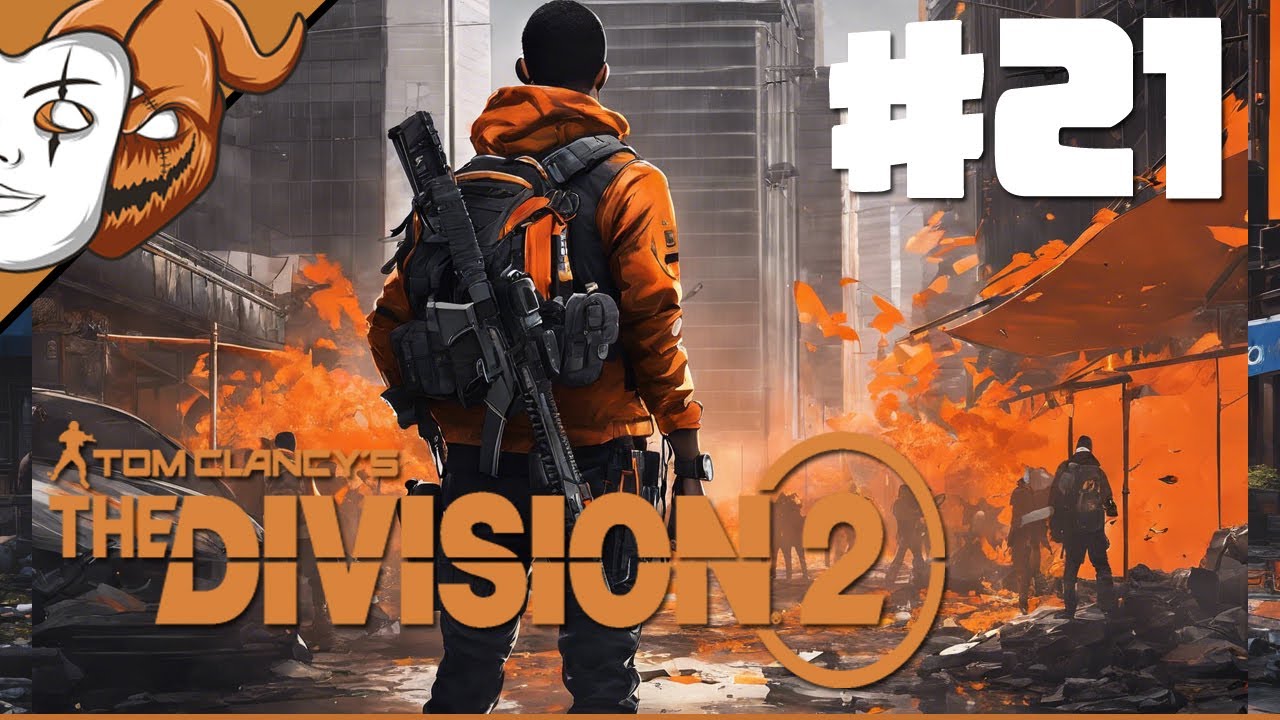 🔶 Tom Clancy's The Division 2 | True Sons Broadcast Outpost #21 - YouTube