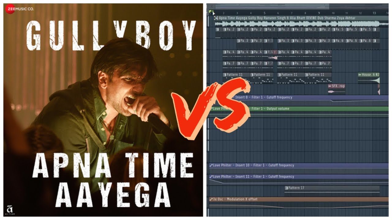 APNA TIME AAYEGA vs FL STUDIO REMAKE|Gully Boy|Ranveer singh|DIVINE ...