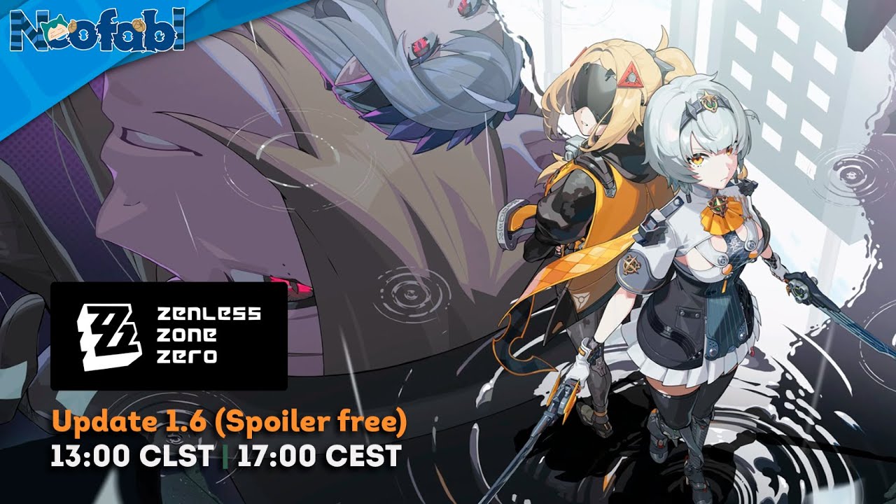 (ESP/EN) Update 1.6 | Zenless Zone Zero - YouTube