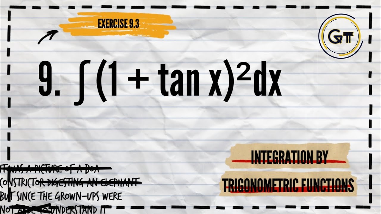 Integration By Trigonometric Functions Problem#9. (1+tanx)² dx - YouTube
