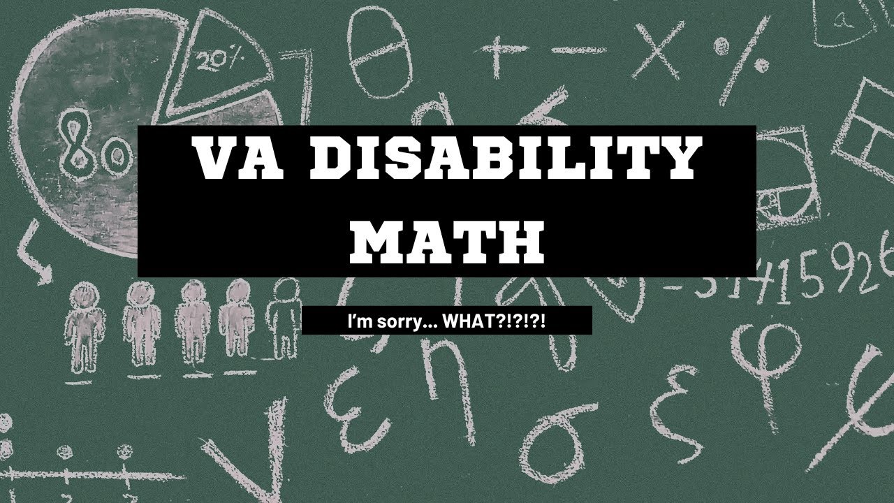 VA Disability Math Unraveled: A Veteran's Guide - YouTube