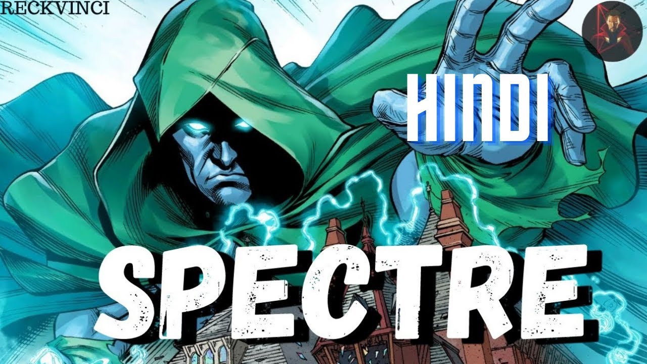 How Powerful Is Spectre In HINDI: DC's Ultimate Judge! - YouTube