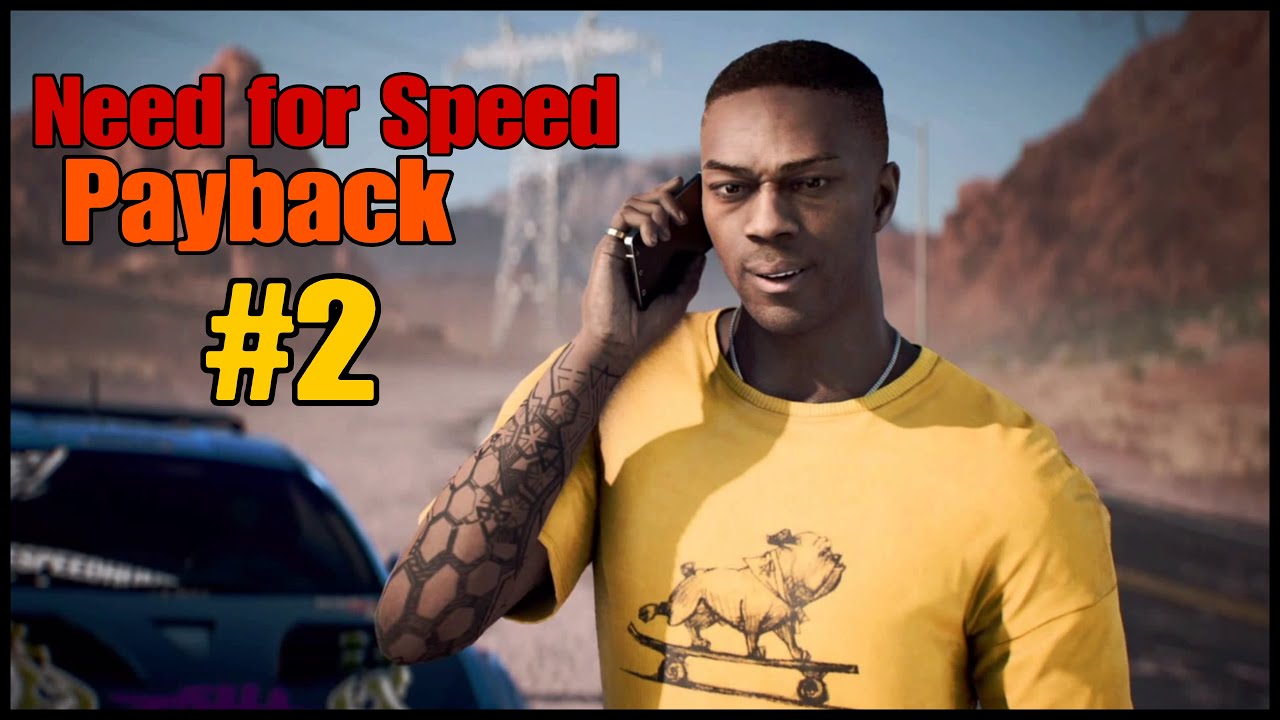 Need for Speed Payback - #2 - YouTube