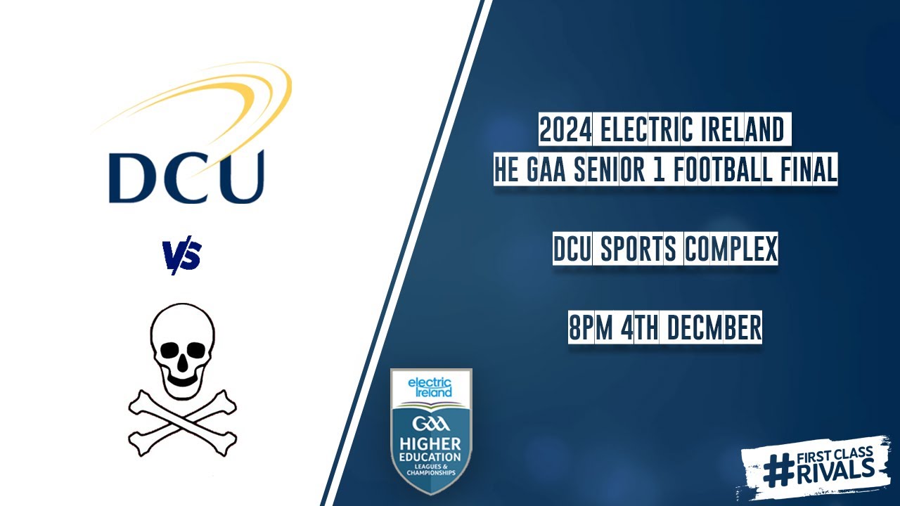 DCU Dóchas Éireann vs UCC - 2024 Electric Ireland HE GAA Senior 1 ...