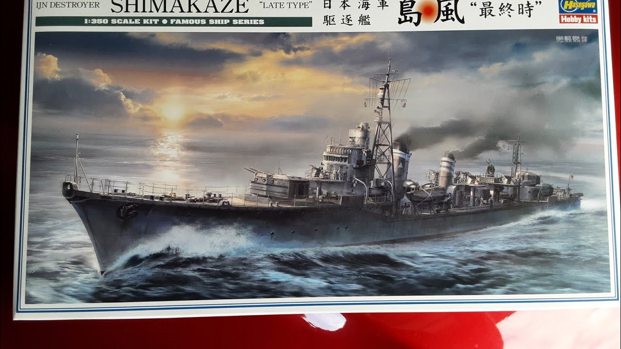 Hasegawa 1/350 IJN Shimakaze (1944) - YouTube