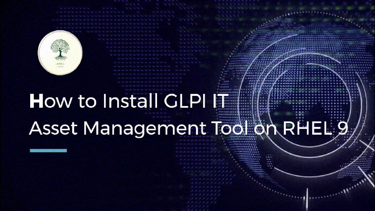 How to Install GLPI IT Asset Management Tool on RHEL 9 - YouTube