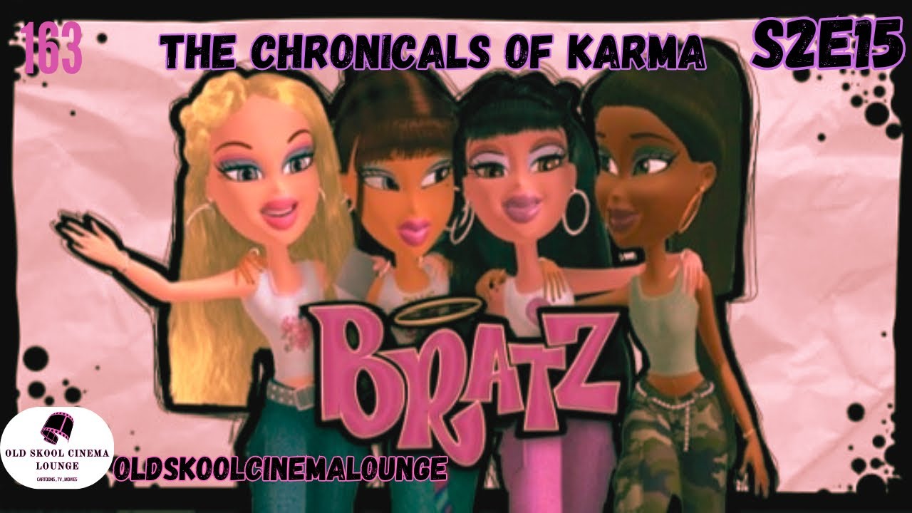 S2E15 - The Chronicles of karma - Bratz - YouTube