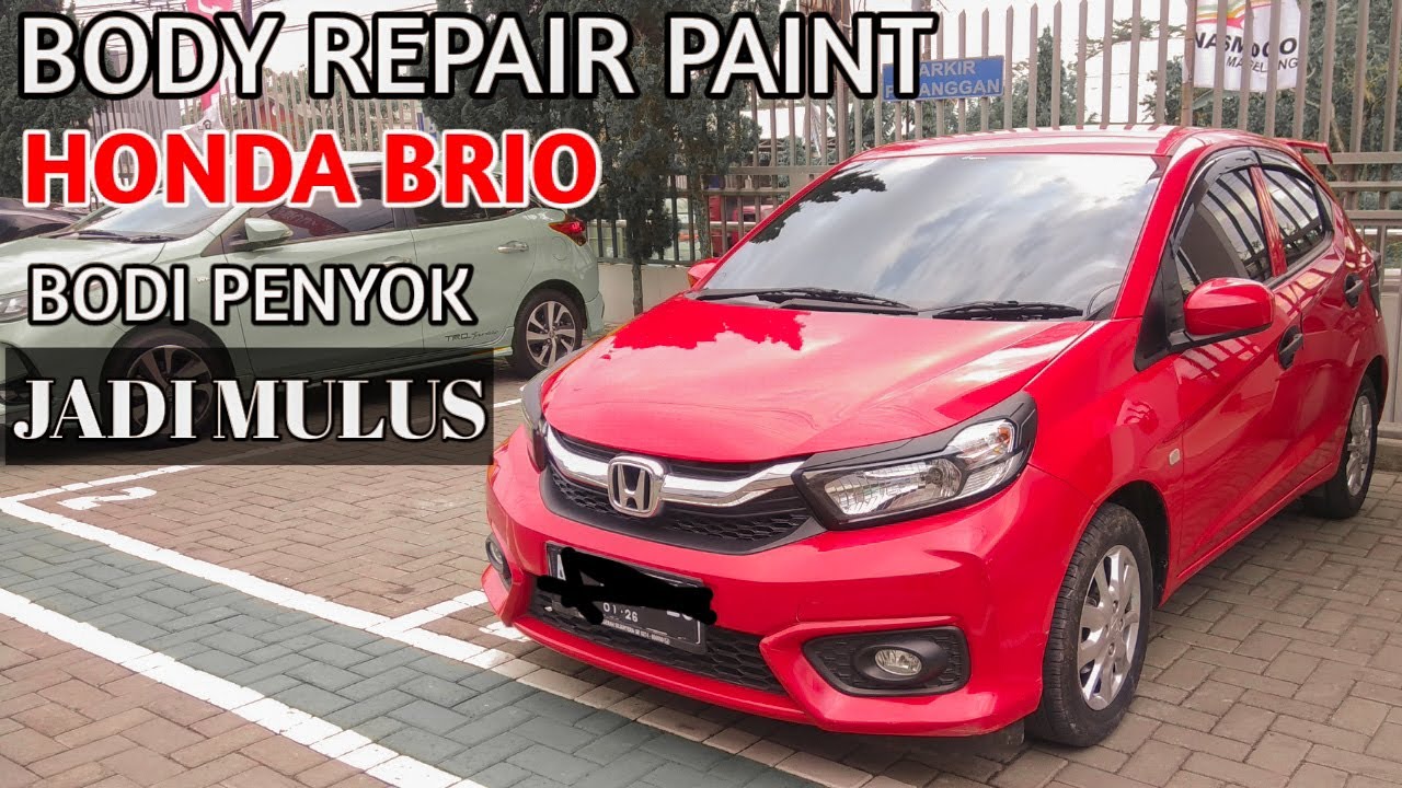 🔴CARA PERBAIKAN CAT MOBIL PENYOK | HONDA BRIO RS 2021 | Full Proses ...