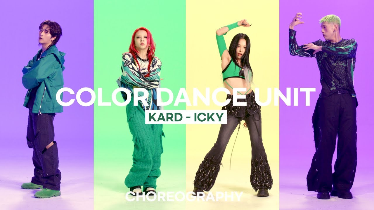 KARD - ICKY | 4K Choreography Video | [COLOR DANCE UNIT] #컬러댄스유닛 #카드 ...