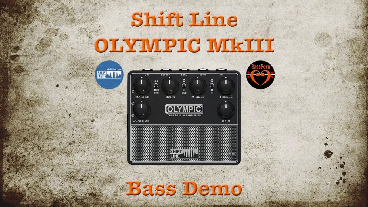 Shift Line Olympic MkIII - [Bass Demo] - YouTube